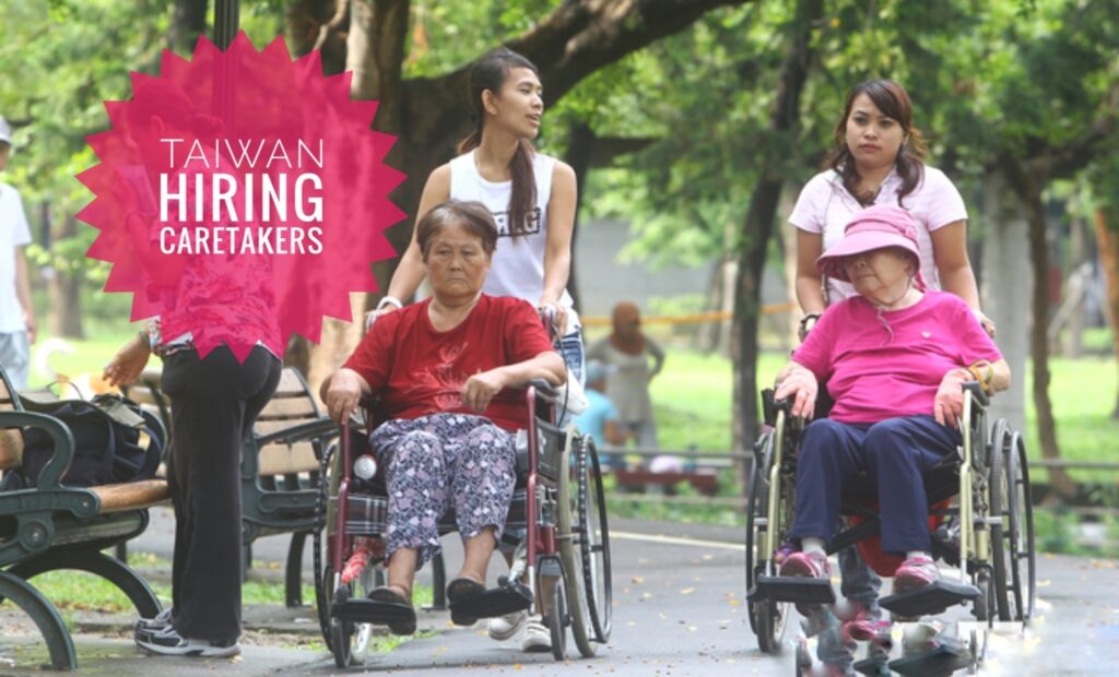 Taiwan Hiring: Caretakers under Jedegal International Manpower Services ...