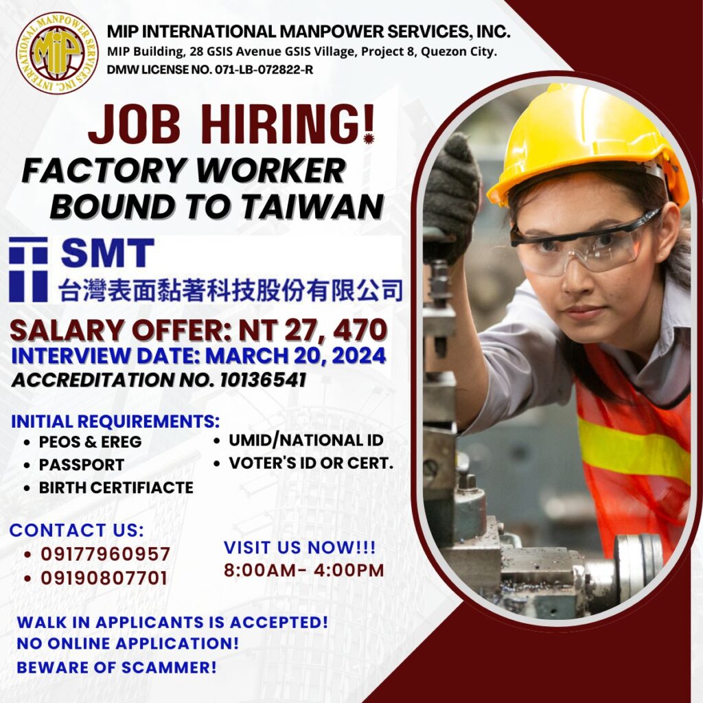 Hiring Factory Workers for SMT bound to Taiwan - Pinoy Refresher 2016