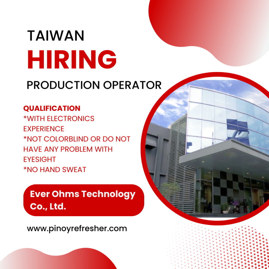 Taiwan Hiring Production Operator for Ever Ohms Technology Co., Ltd.