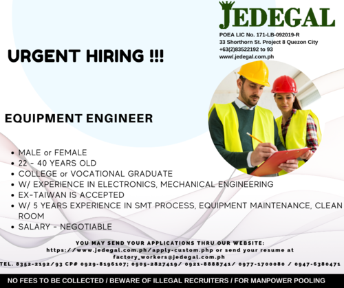 Taiwan Hiring: Equipment Engineer under Jedegal Int'l Manpower Agency