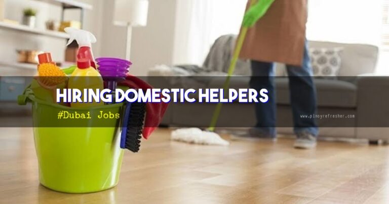Best Migrant Workers Hiring: Domestic Helper for Dubai | High School