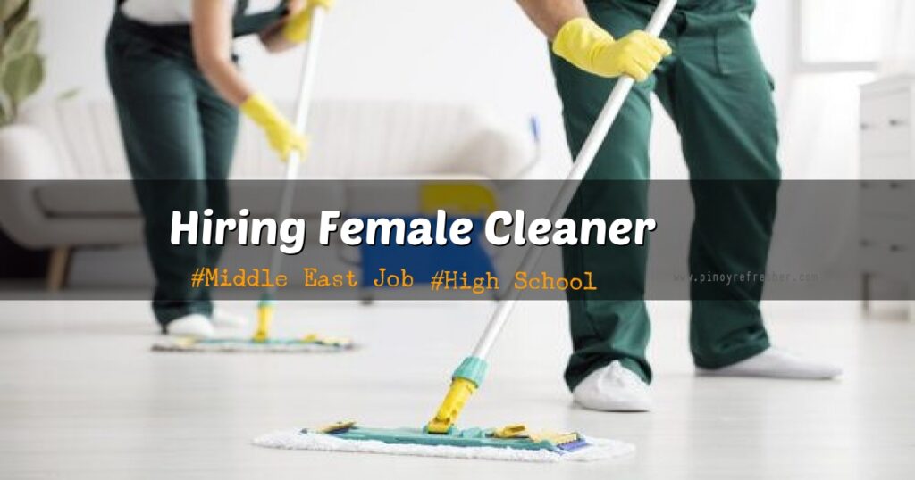 Philippine Human Resource Agency Hiring: Female Cleaners for Almawarid ...