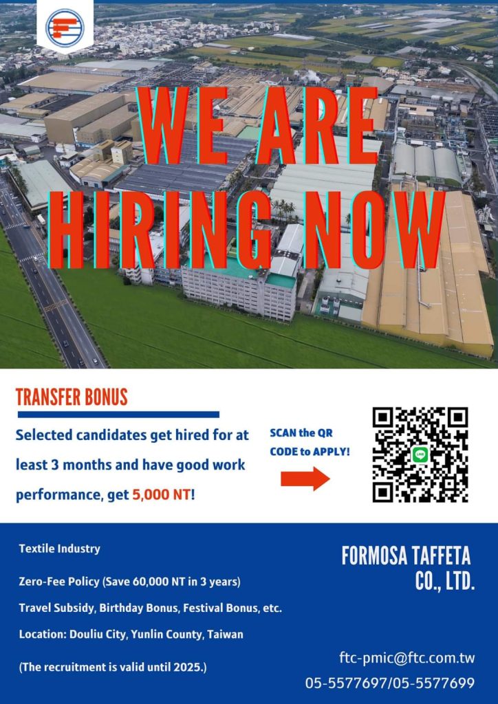 Formosa Taffeta Co. Ltd. is now Hiring Transfer Factory Workers