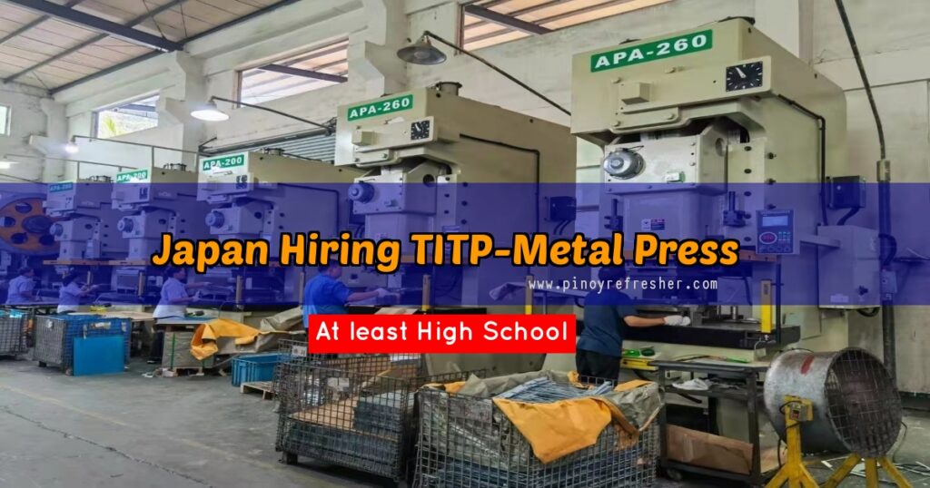 Japan Hiring TITP-Metal Press for Joho Link Cooperative Society