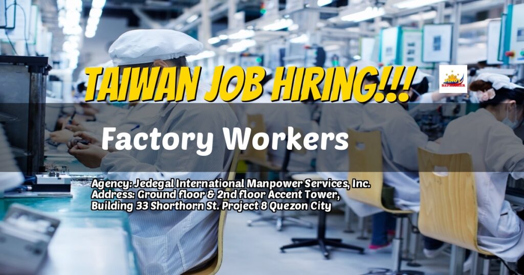Jedegal International Manpower Services is now Hiring Factory Workers