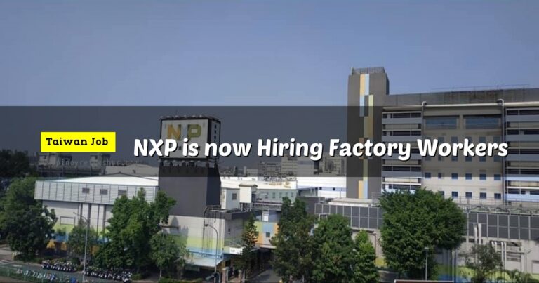 NXP is now Hiring Factory Workers