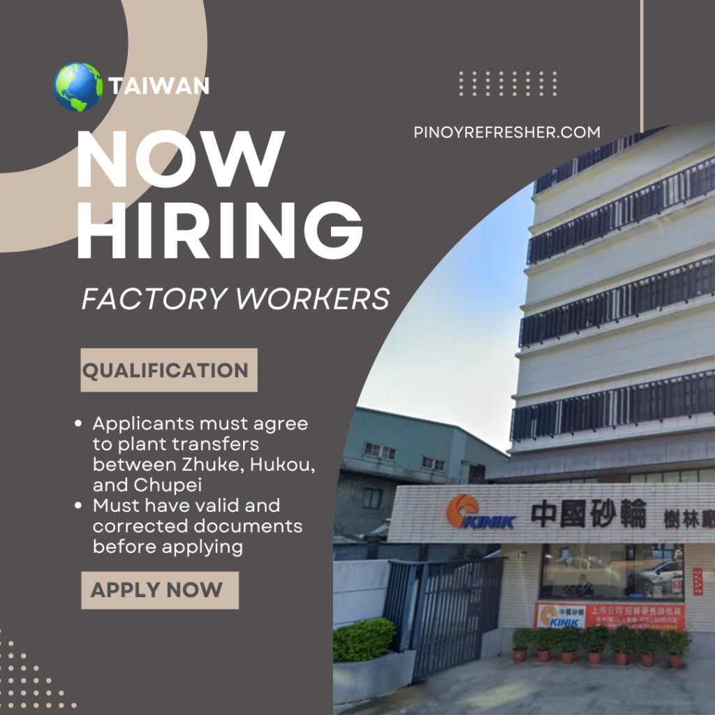 Hiring Factory Workers for Taiwan | Kinik Company – Apply via JS ...