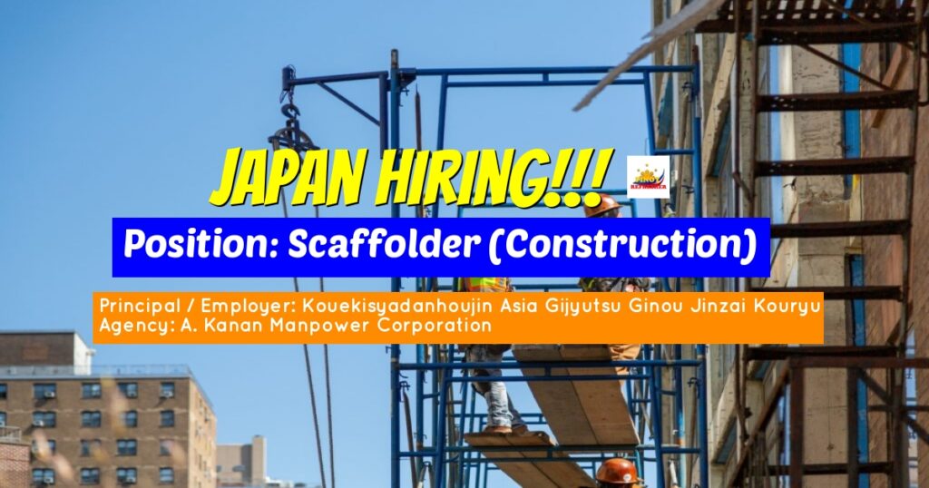 Hiring Scaffolder (Construction) for Kouekisyadanhoujin Asia Gijyutsu ...