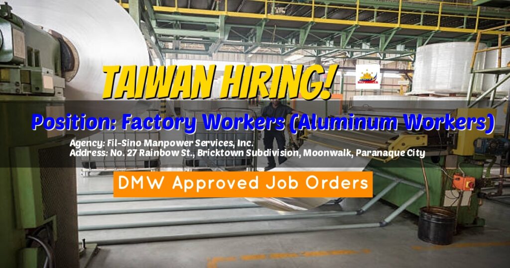 DMW Approved Job Orders for Factory Workers (Aluminum Workers) under ...