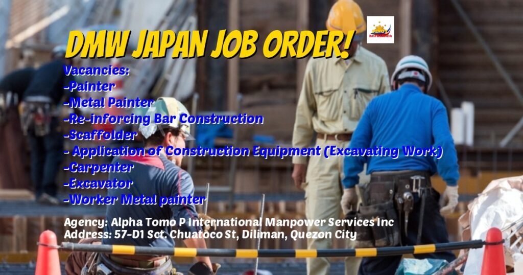 DMW Job Order: Construction Workers under Alpha Tomo P International ...