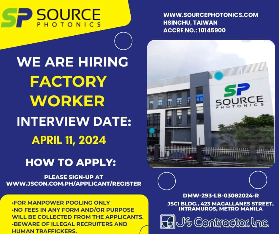 Hiring Factory Workers for Source Photonics Corp. under JS Contractor ...