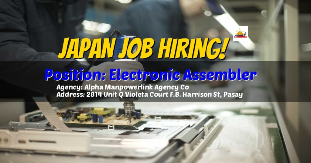 Hiring Electronic Assembler for Seiwa Denki Co.