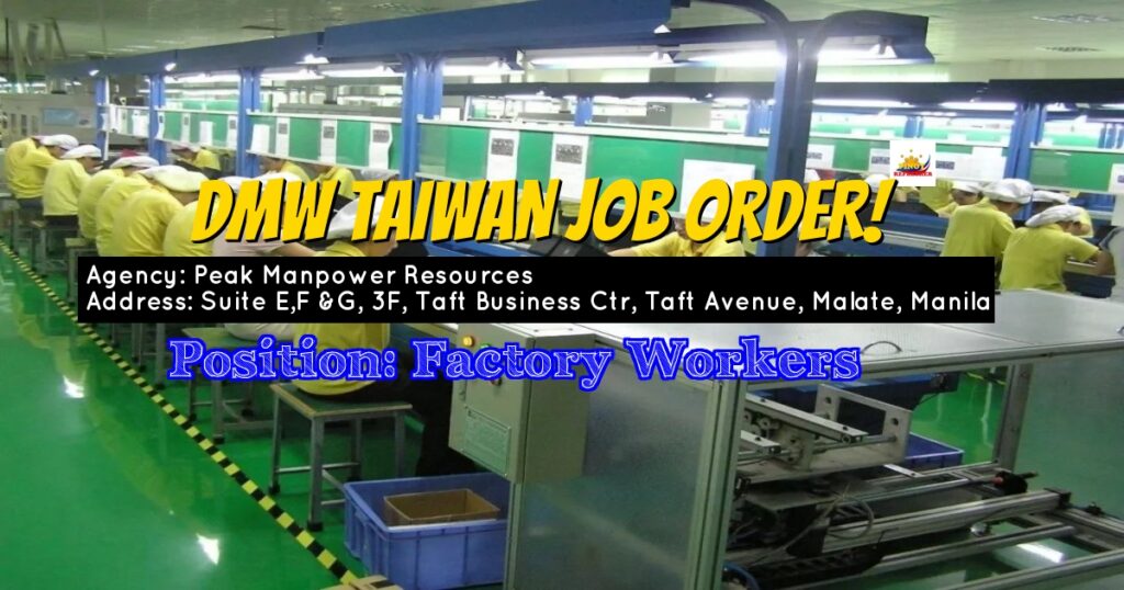 DMW Approved Job Order: Factory Workers under Peak Manpower Resources