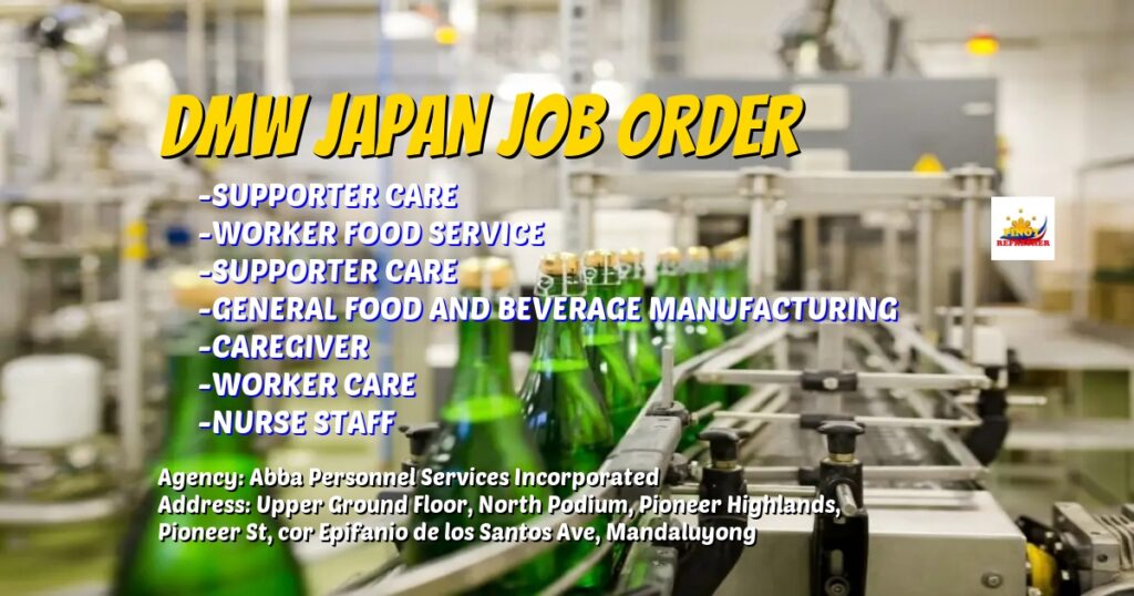 DMW Approved Job Order for various position under Abba Personnel ...