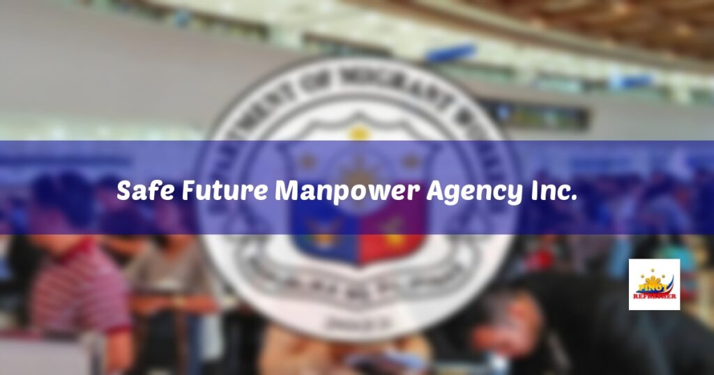 Safe Future Manpower Agency Inc.