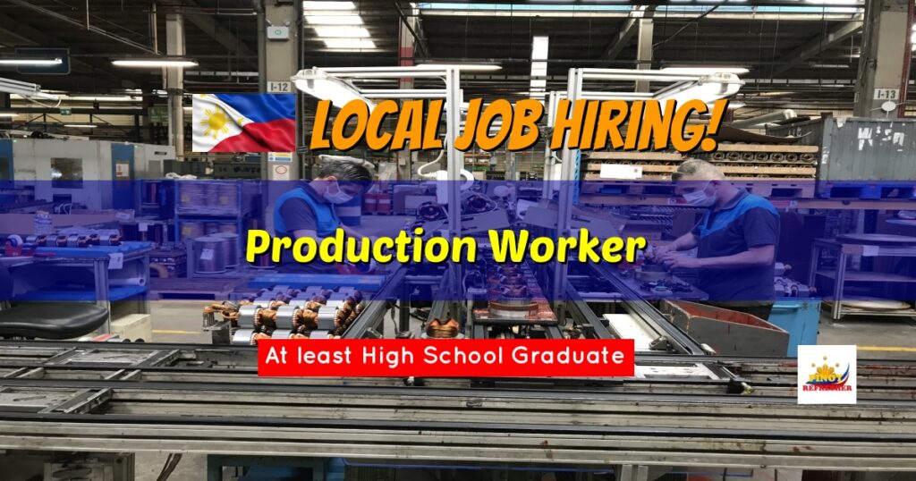 Local Job Hiring: Production Worker for Beati Manpower Recruitment and ...