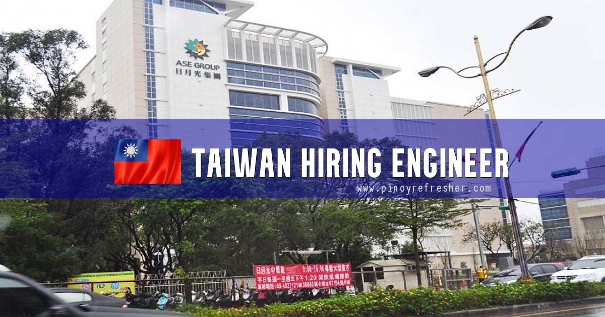 Hiring Engineer for ASE Chungli