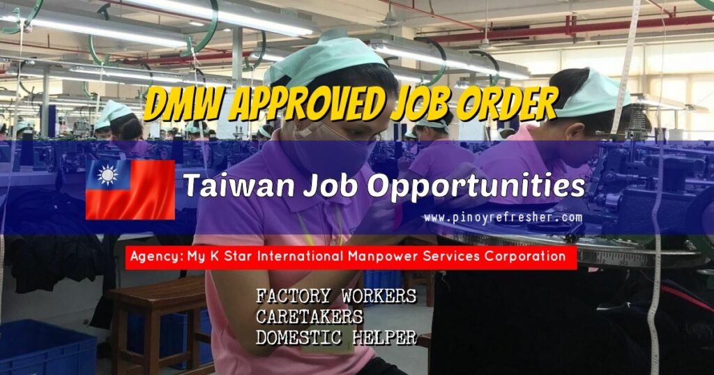 DMW: Taiwan Job Opportunities under My K Star International Manpower ...
