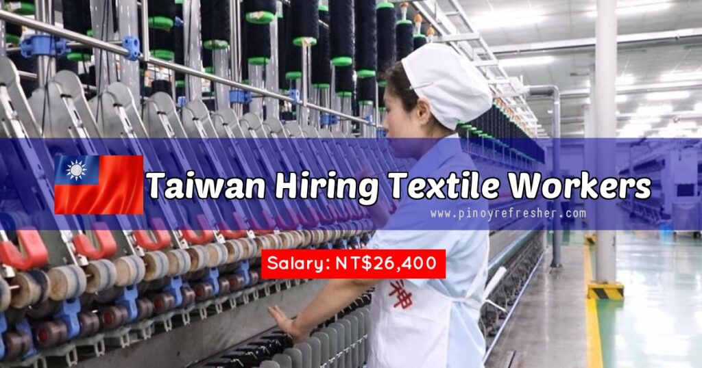 Hiring Factory Workers for Textile Company bound to Taiwan