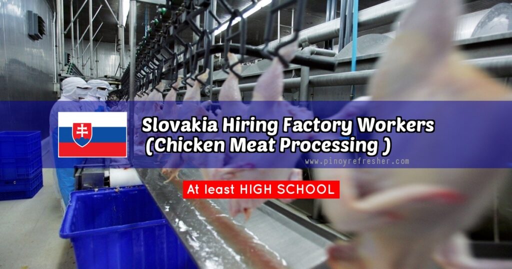 Slovakia Hiring Factory Workers (Chicken Meat Processing ) for Across ...