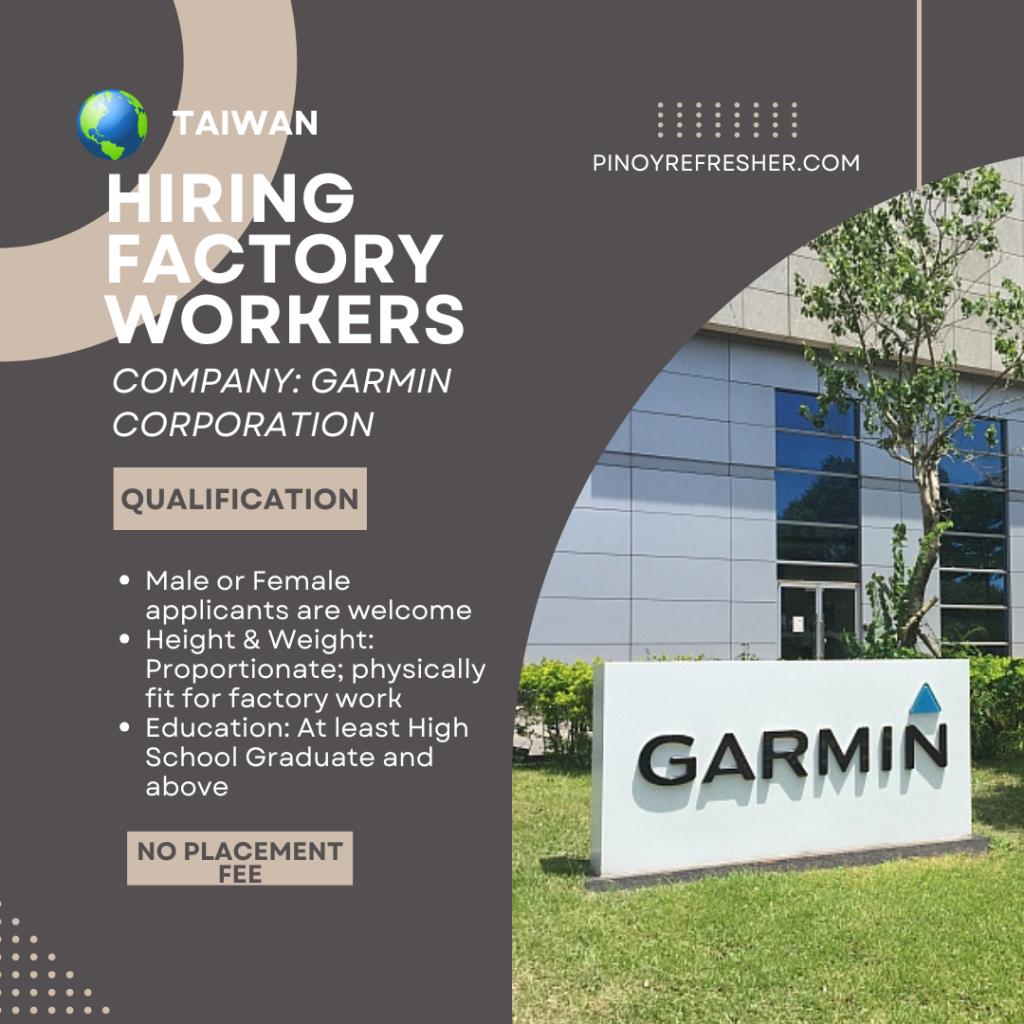 Urgent Hiring Factory Workers for Garmin Corporation in Taiwan | NT ...