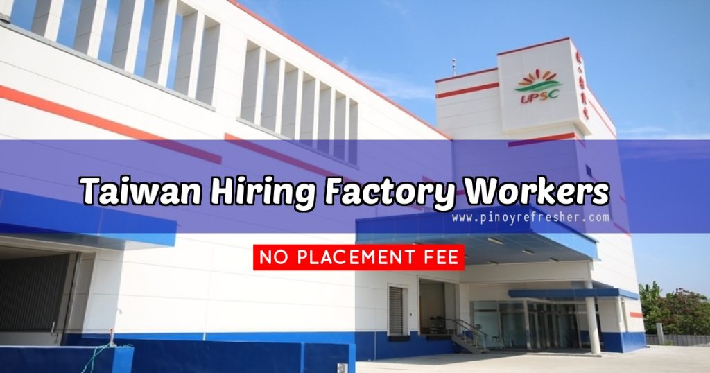 Taiwan Hiring Factory Workers for Uni-President Superior Commissary Corp.