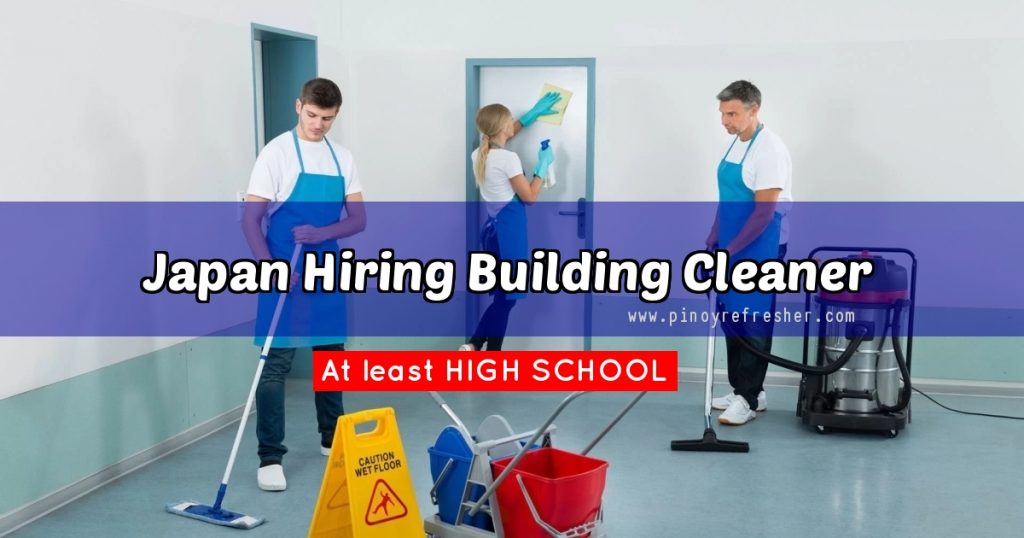 Japan Hiring Building Cleaner for Cooperative Society NKU