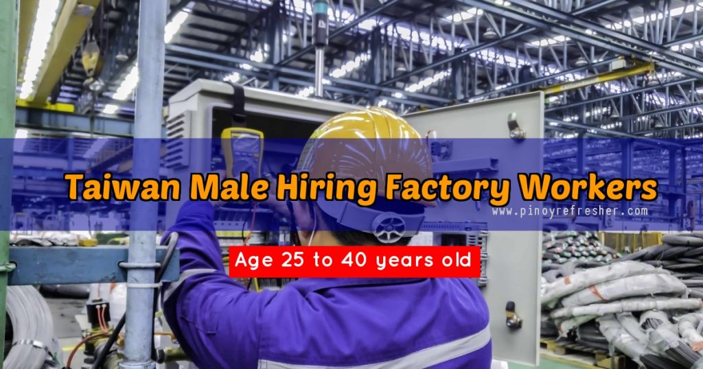 Taiwan Male Hiring Factory Workers under Yoshi Promotions, Inc.