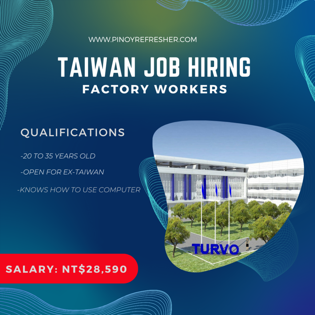 Taiwan Hiring Factory Workers for TURVO International Co., Ltd.