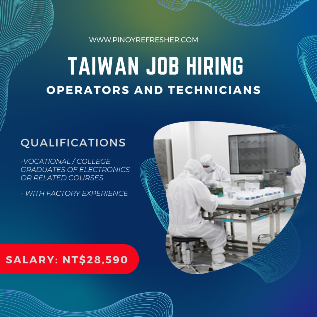 Taiwan Hiring Operators and Technicians | No Placement Fee