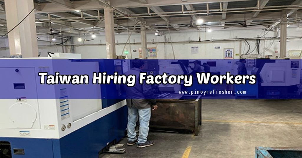 Taiwan Hiring Factory Workers for TQC Fasteners Industrial Corporation