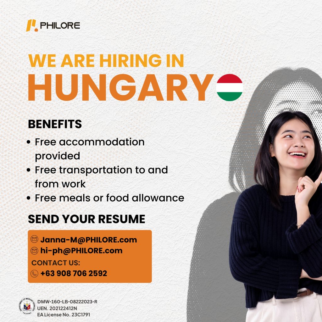 Mass Hiring bound to Hungary! under Philore Manpower Corporation (PMC)