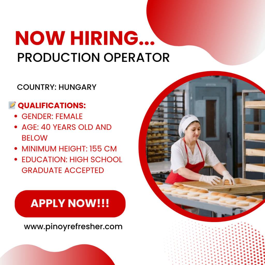 NOW HIRING: Female Operators for Food Manufacturing in HUNGARY!