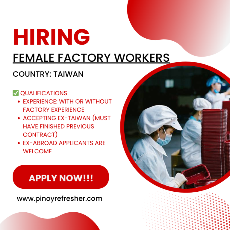 URGENT HIRING: Factory Workers for Taiwan | With or without Experience