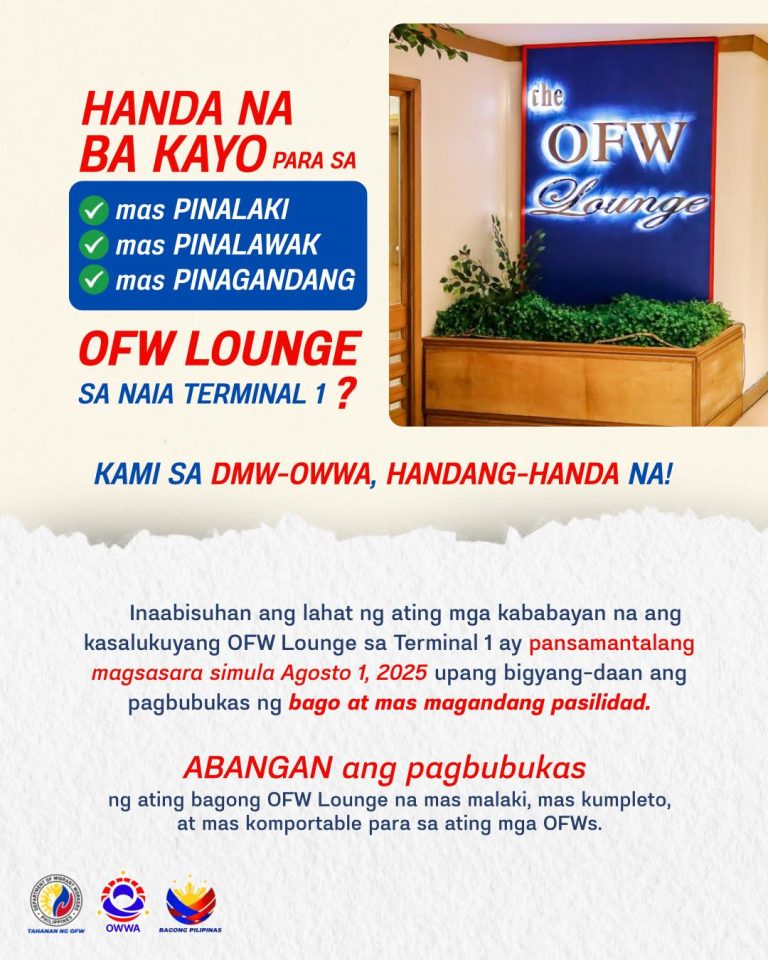 ADVISORY: OFW Lounge sa NAIA Terminal 1, Pansamantalang Isasara para sa Paglipat sa Mas Malaking ...