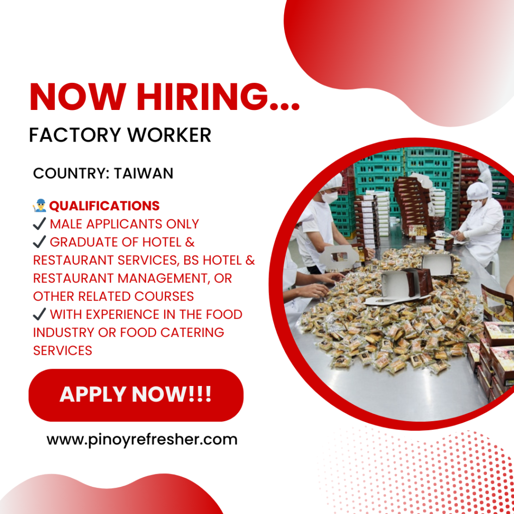 Earn PHP 51,000++ Monthly – Factory Worker Jobs in Taiwan