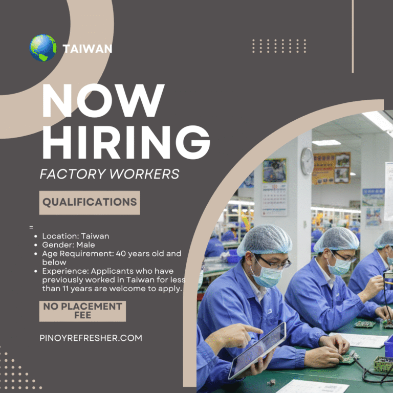 URGENT HIRING: Factory Workers for Taiwan | With or without Experience