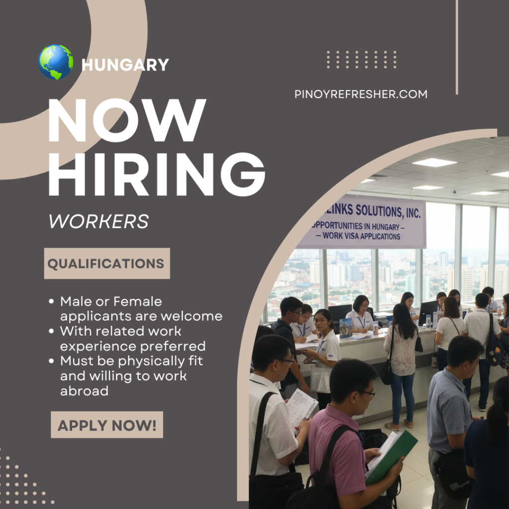 Now Hiring for Hungary! Work Abroad with Worklinks Solutions, Inc.