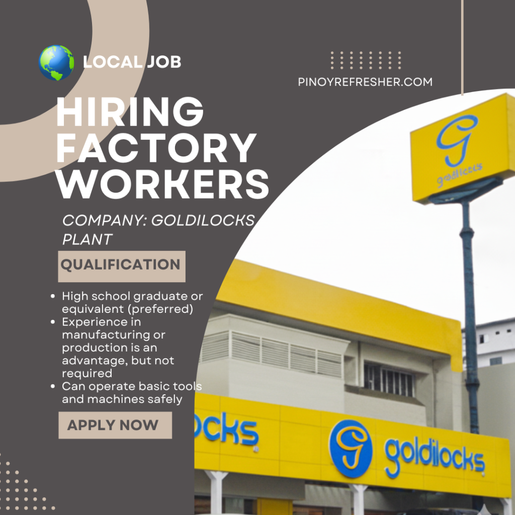 Production Crew Jobs in Cabuyao – Goldilocks Bakeshop Inc.