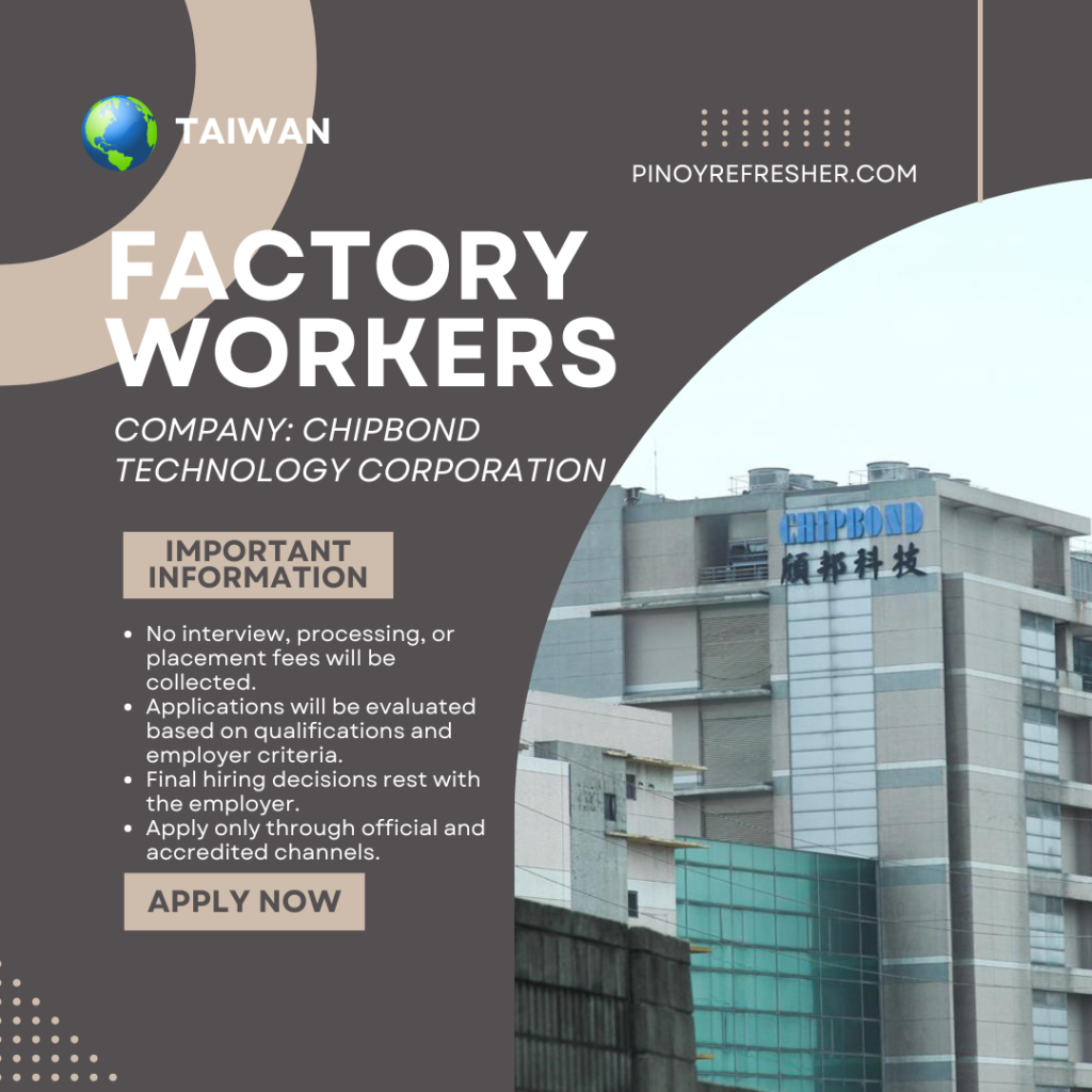 Chipbond Technology Taiwan Hiring | Factory Workers in Hsinchu | No ...