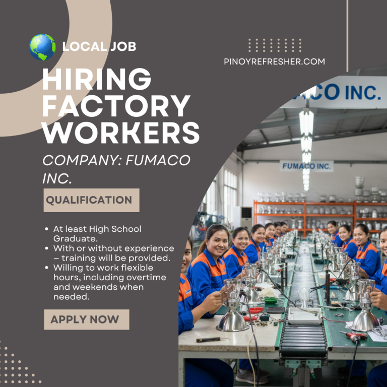 Factory Worker Job Hiring at Fumaco Inc. in Caloocan City – Apply Now