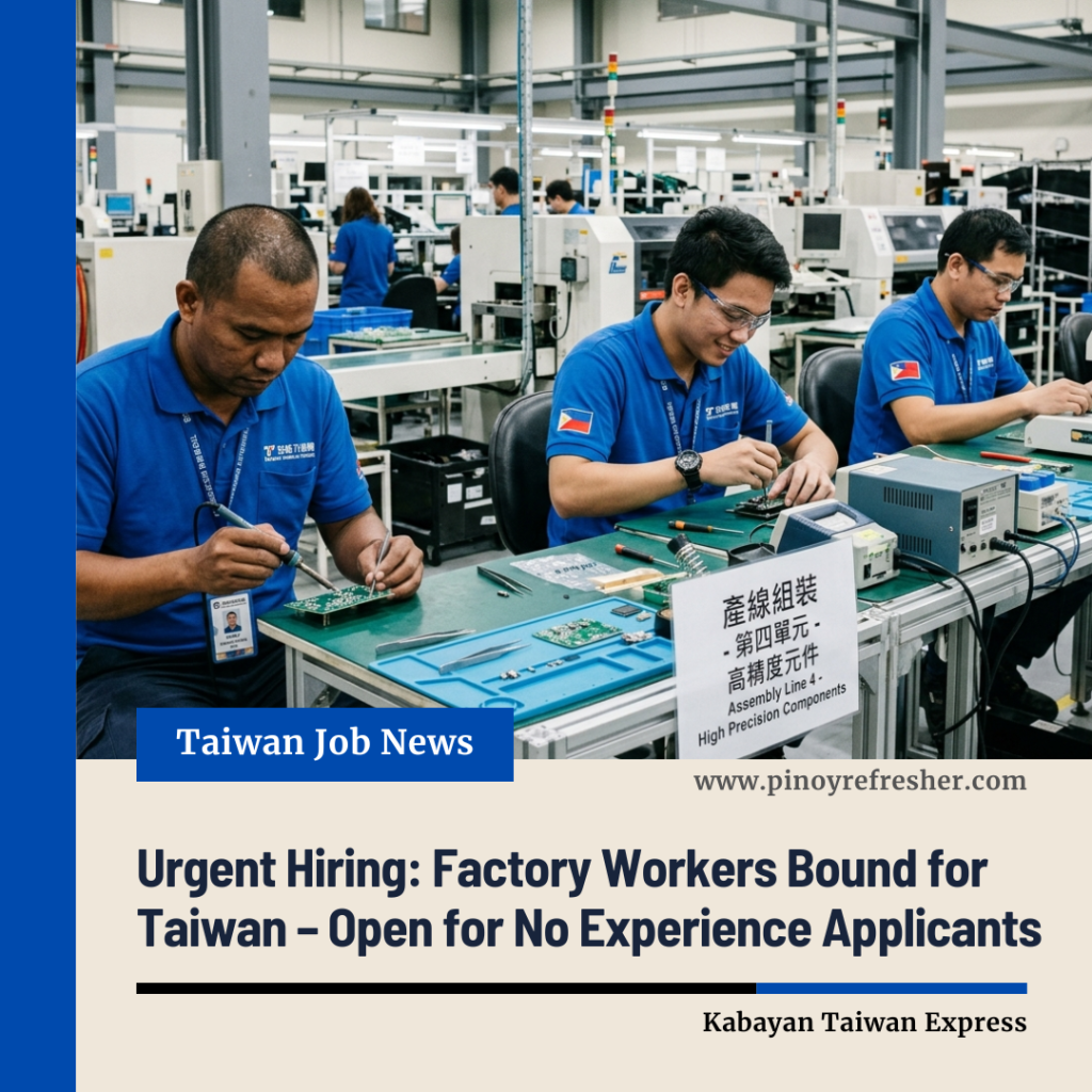 Urgent Hiring: Factory Workers Bound for Taiwan – Open for No ...