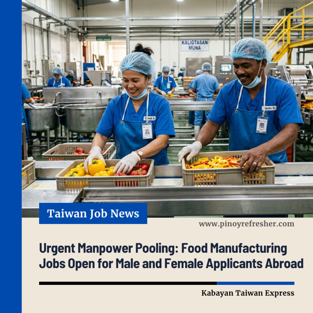 URGENT HIRING: Factory Workers for Taiwan | With or without Experience