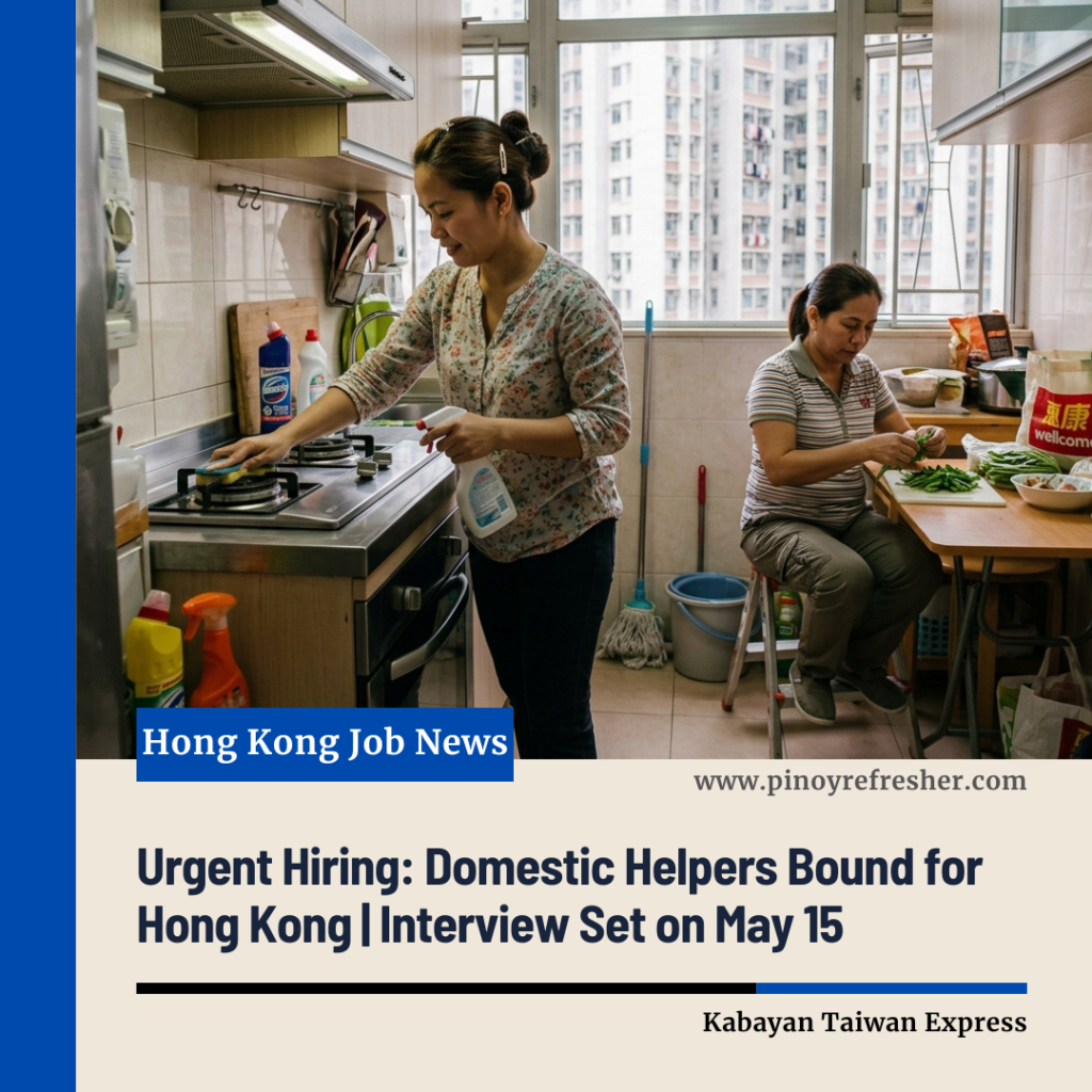 Urgent Hiring: Domestic Helpers Bound for Hong Kong | Interview Set on ...
