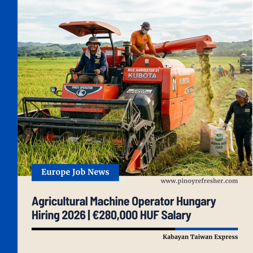Agricultural Machine Operator Hungary Hiring 2026 | €280,000 HUF Salary